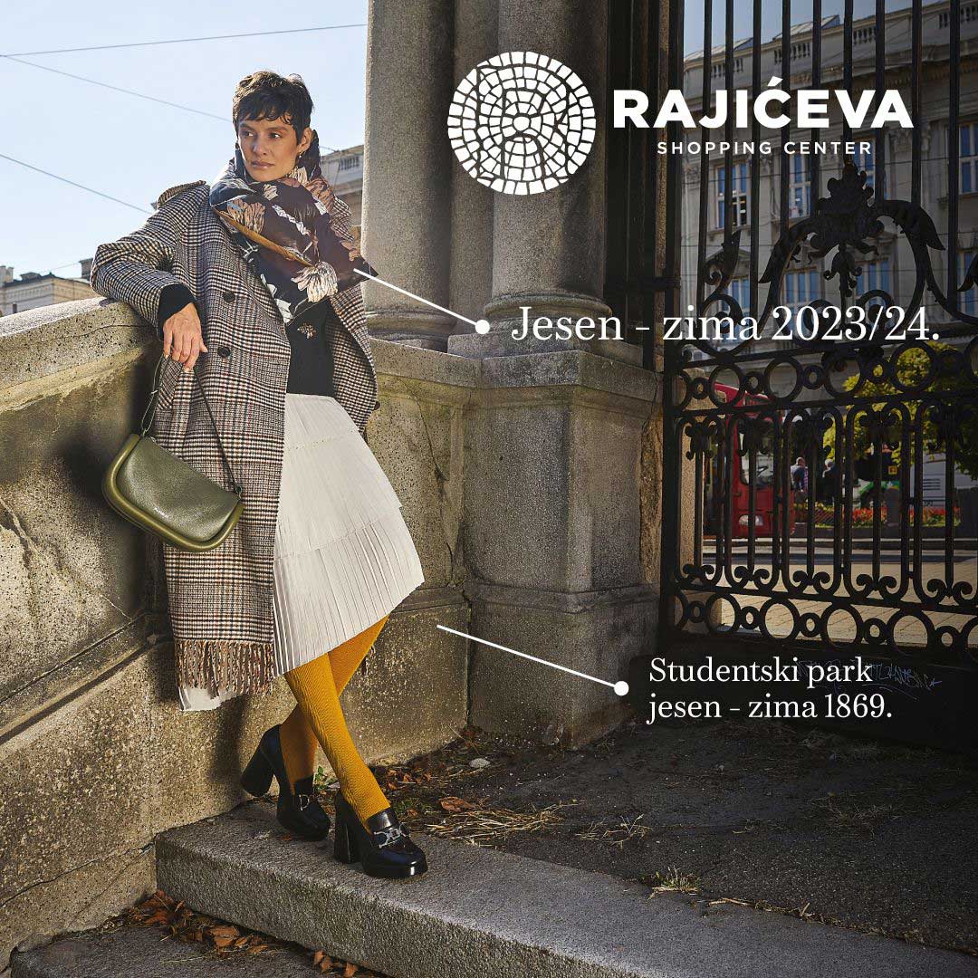 Rajiceva Shopping Center Unveils Timeless Fashion in Belgrade ...